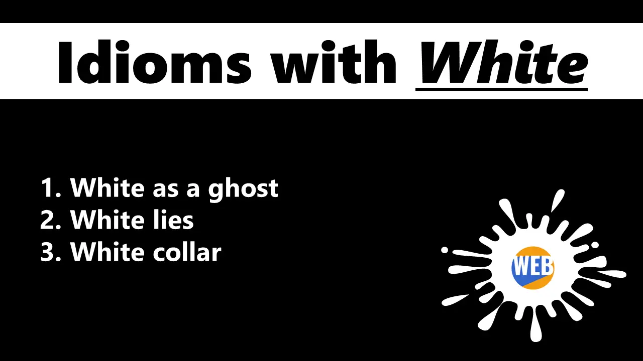 Idioms with White – World English Blog